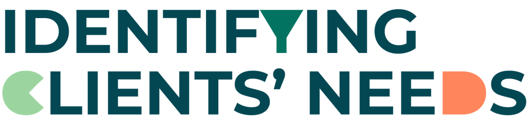 Identifying client needs. demo